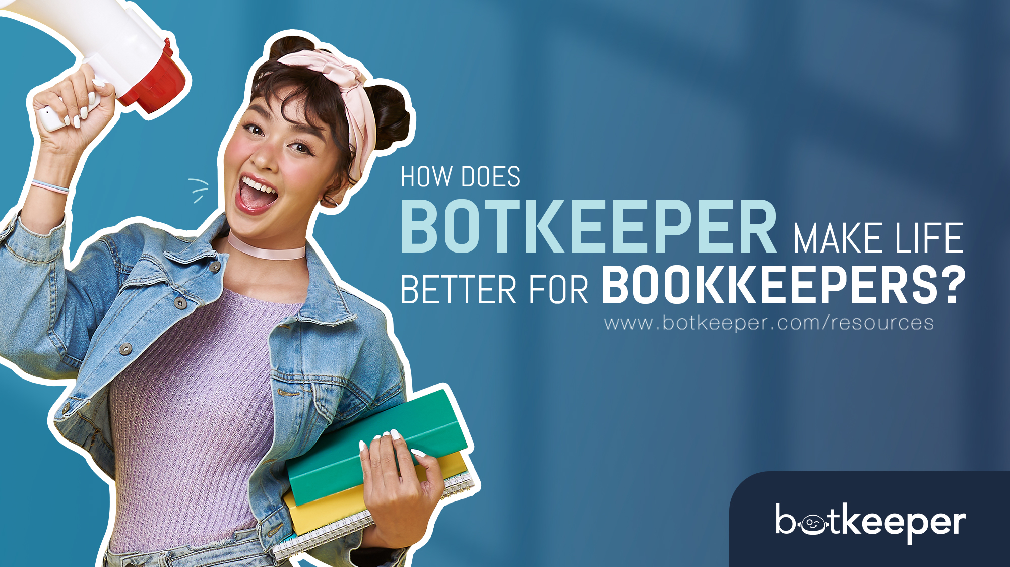 How does Botkeeper make life better for bookkeepers?
